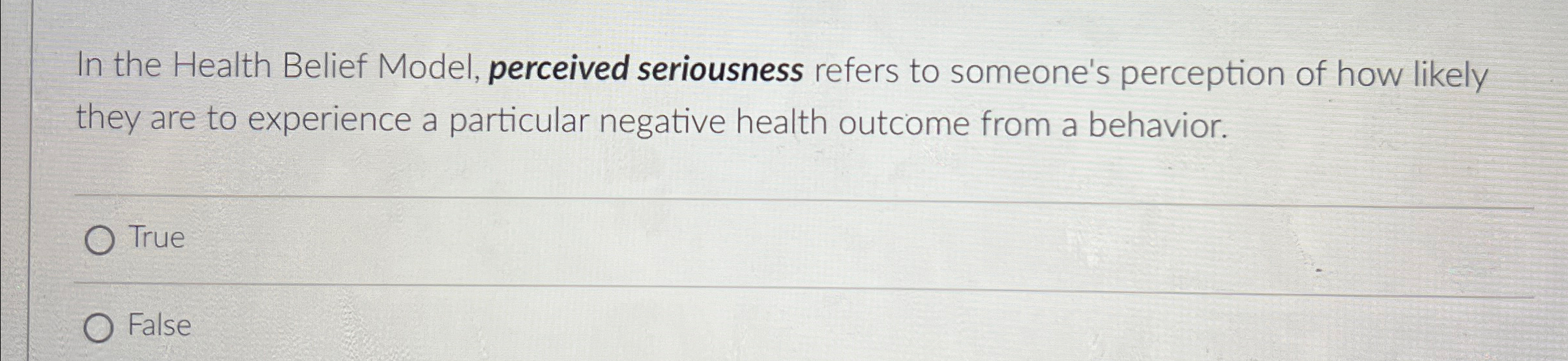 Solved In the Health Belief Model, perceived seriousness | Chegg.com