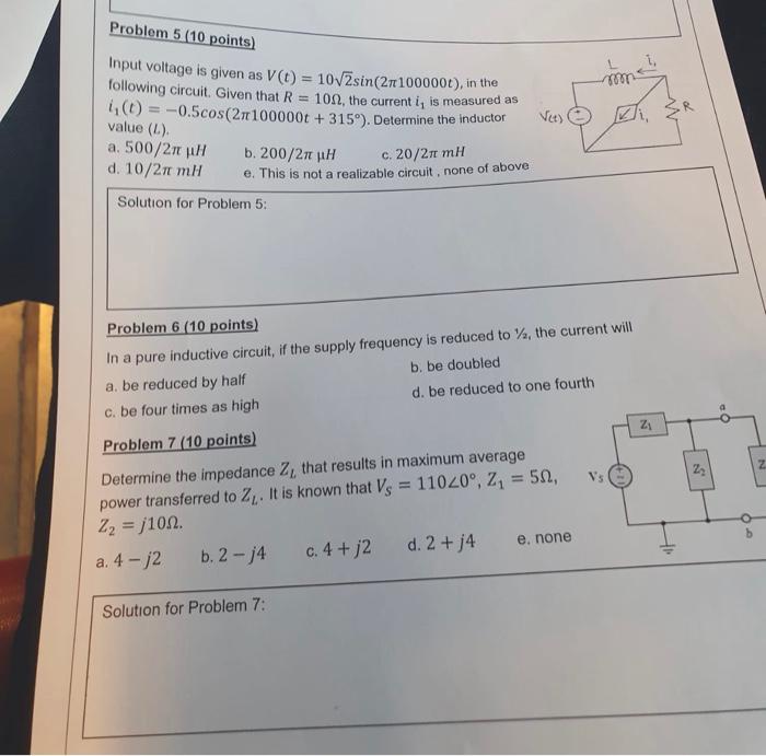 Solved Input voltage is given as V(t)=102sin(2π100000t), in | Chegg.com