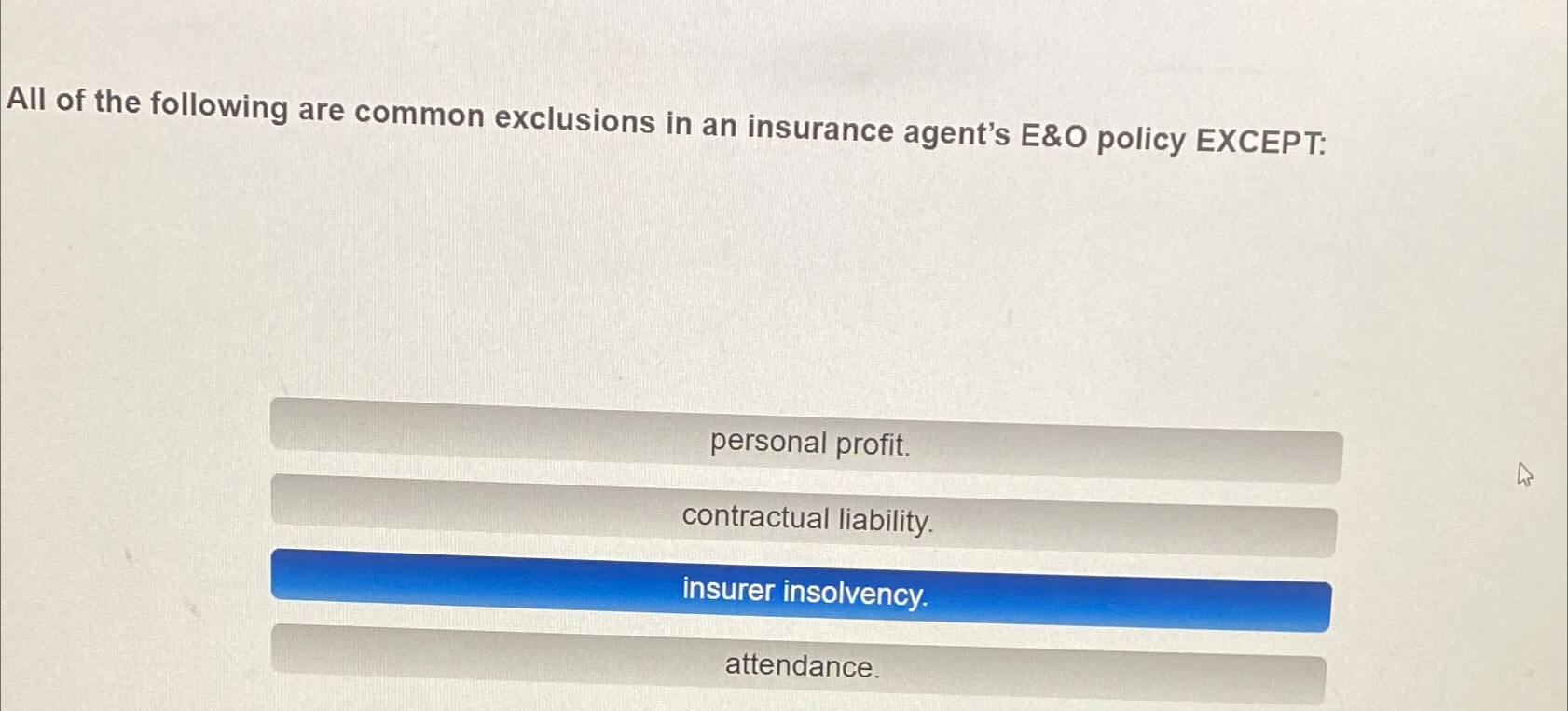 Solved All of the following are common exclusions in an | Chegg.com