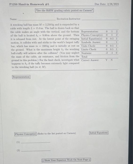 Solved Name: Recitation Instructor: A wrecking ball has mass | Chegg.com