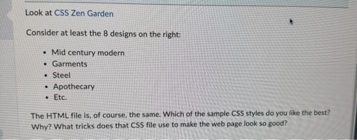 Solved Look at CSS Zen Garden Consider at least the 8 | Chegg.com