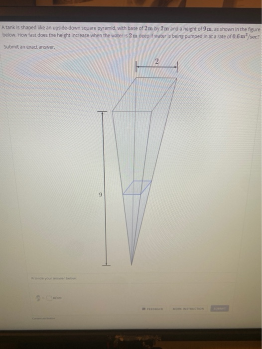 Solved A tank is shaped like an upside-down square pyramid, | Chegg.com