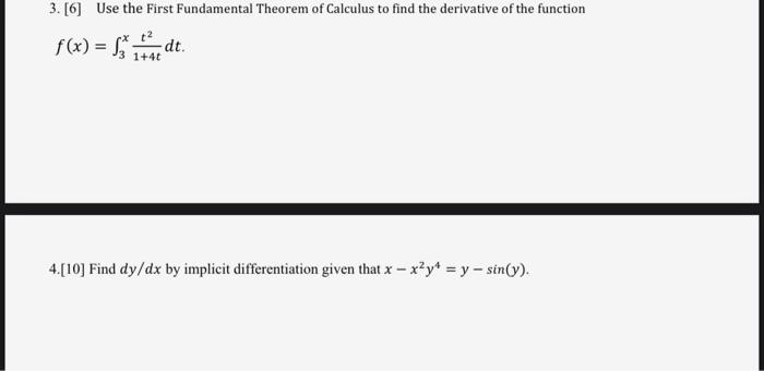 Solved 3. [6] Use the First Fundamental Theorem of Calculus | Chegg.com