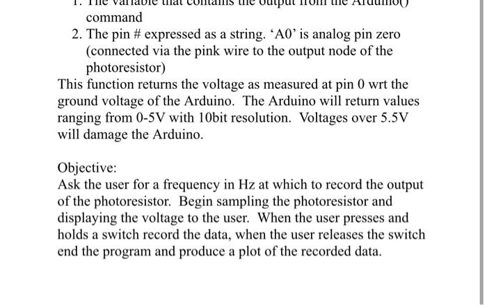 Arduino Simple Analog Input Lab For this lab you will | Chegg.com