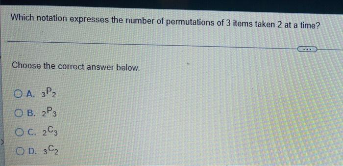 Solved Which notation expresses the number of permutations | Chegg.com