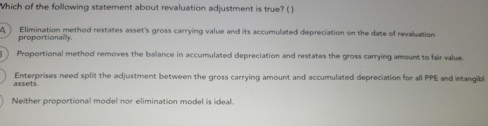 Solved Which of the following statement about revaluation | Chegg.com