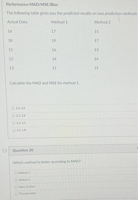 Solved Calculate the MAD and MSE for method 1 while letting | Chegg.com