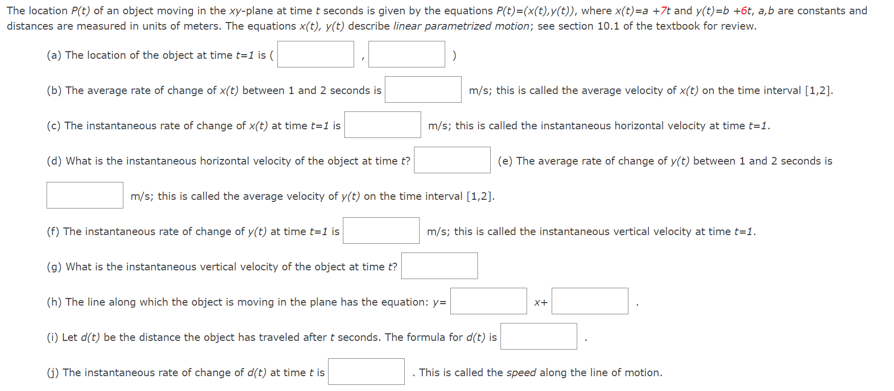 Solved The Location P T ﻿of An Object Moving In The