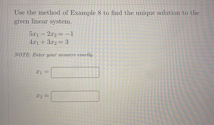 Use the method of Example 8 to find the unique | Chegg.com