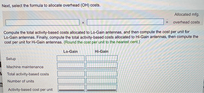 Solved Data Table Activity Cost Allocation Base Setup $ | Chegg.com