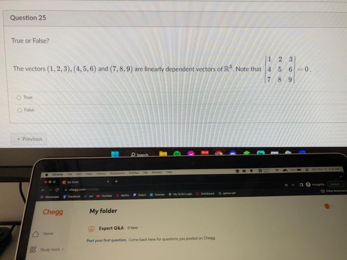 Solved True or False? The vectors (1,2,3),(4,5,6) and | Chegg.com