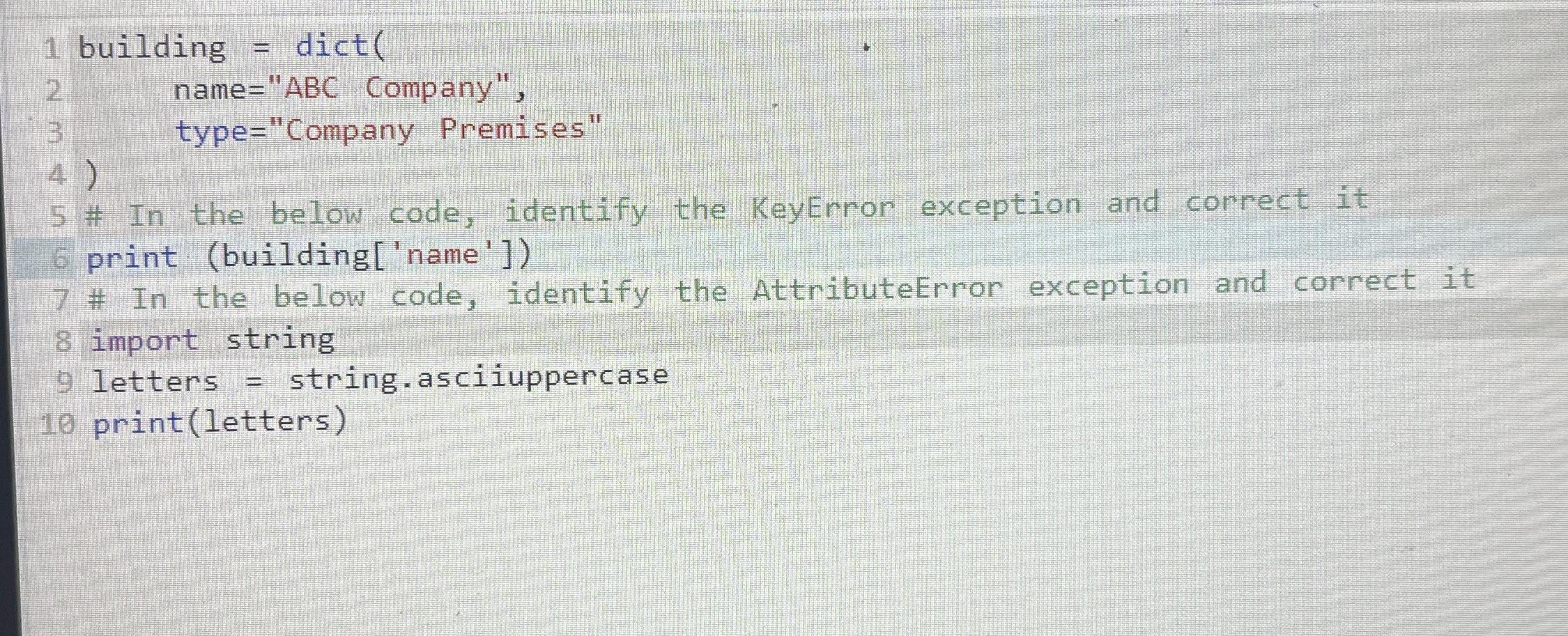 Solved building name="ABC Company",type="Company Premises"# | Chegg.com