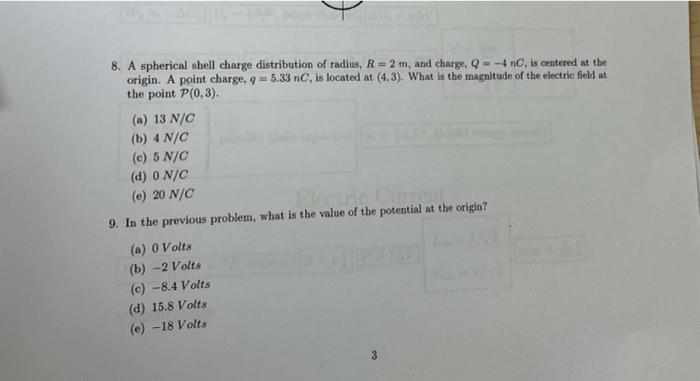 Solved 8. A spherical shell charge distribution of radius, R | Chegg.com