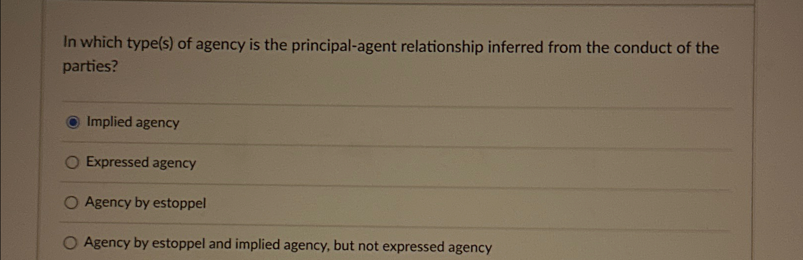 Solved In which type(s) ﻿of agency is the principal-agent | Chegg.com