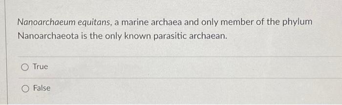 Solved Nanoarchaeum equitans, a marine archaea and only | Chegg.com
