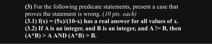 Solved (3) For the following predicate statements, present a | Chegg.com