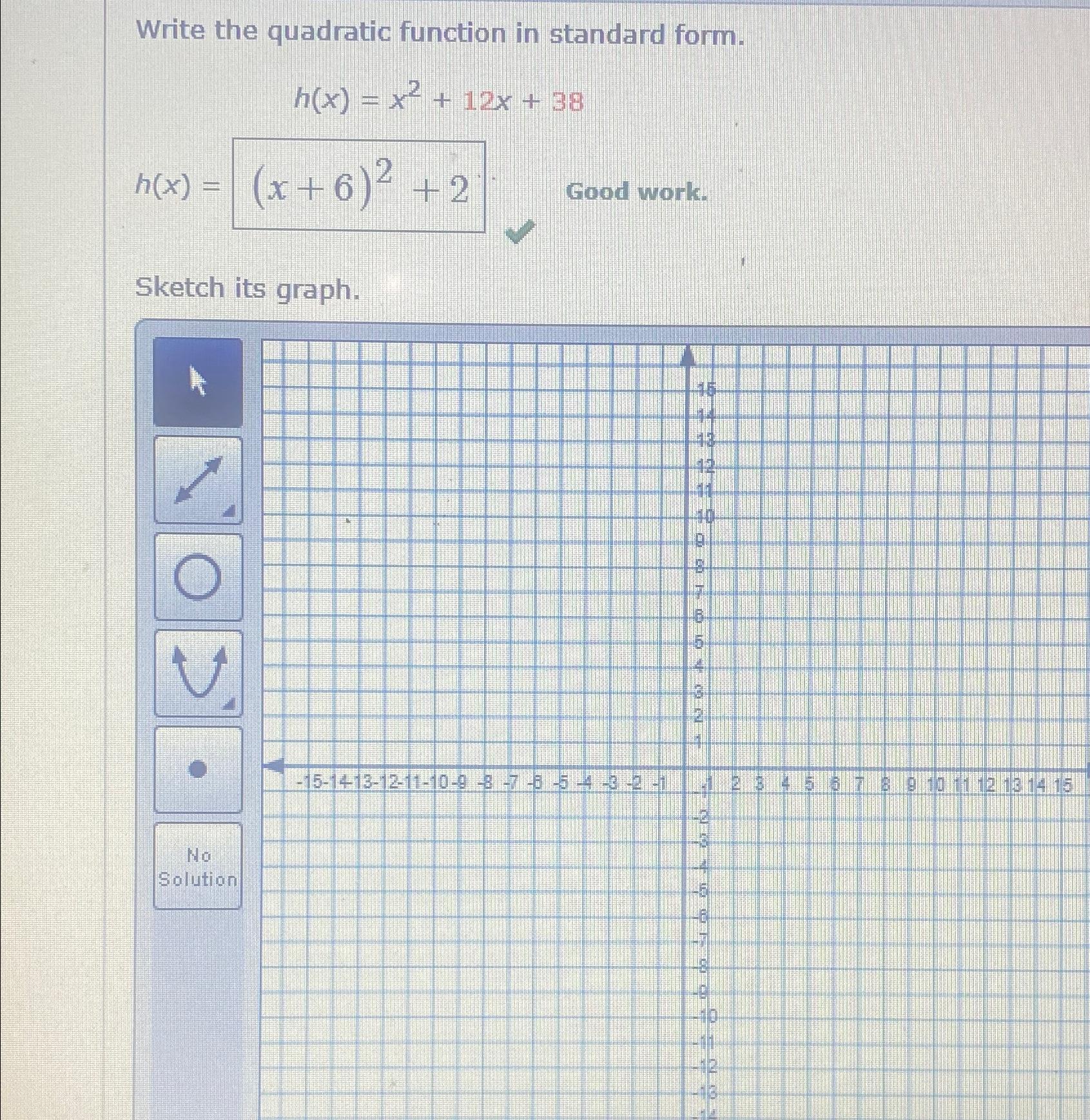 Solved Write the quadratic function in standard | Chegg.com