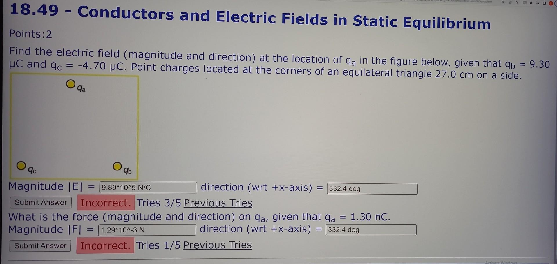 Solved Find the electric field (magnitude and direction) at | Chegg.com