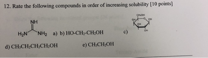 Solved 12. Rate the following compounds in order of | Chegg.com