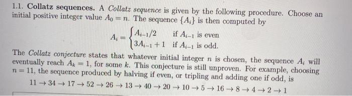 Solved Exercise 5A (i) Write a function collatzseq(n) which | Chegg.com