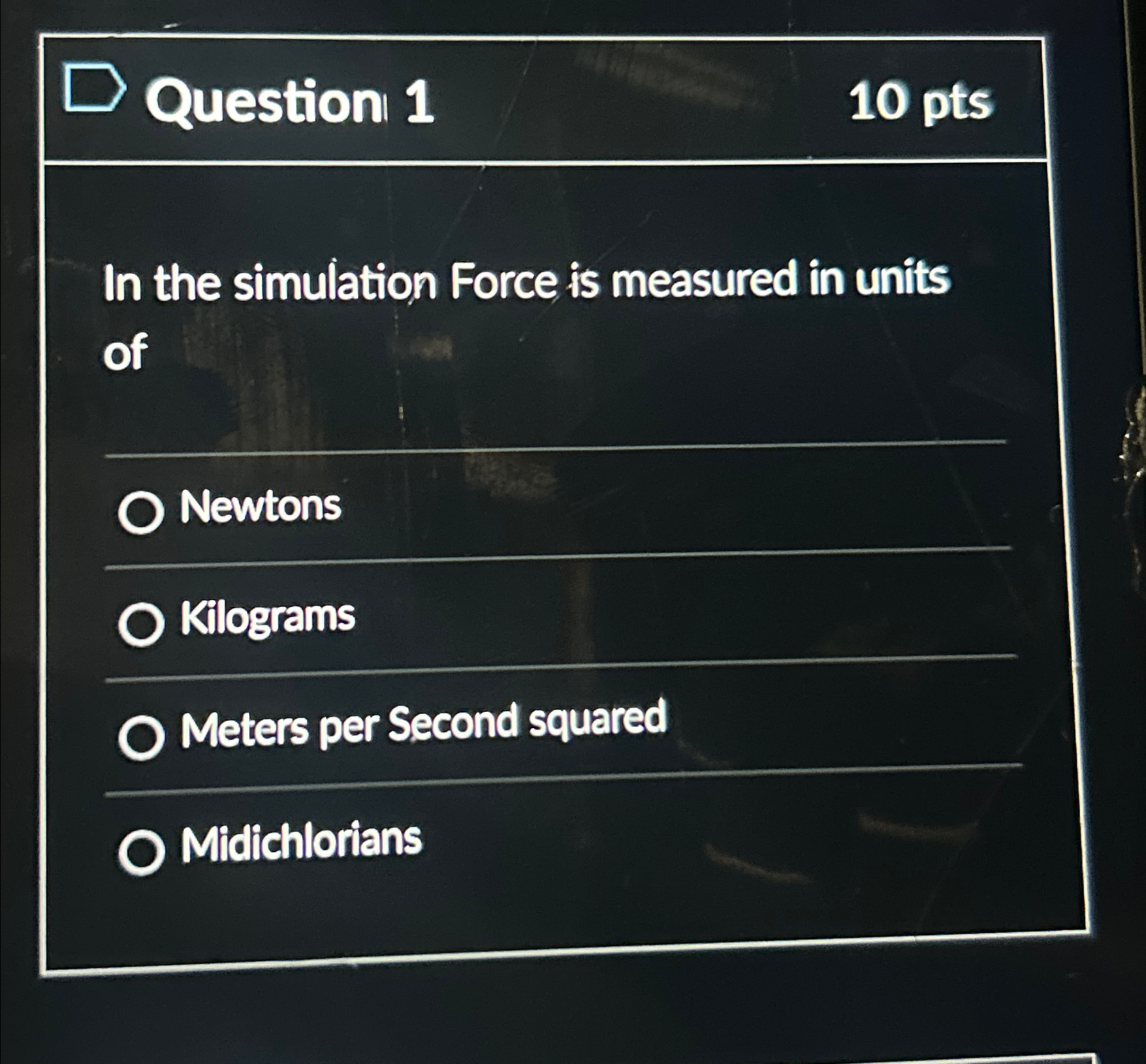 Solved Question 110 ﻿ptsIn the simulation Force is measured | Chegg.com