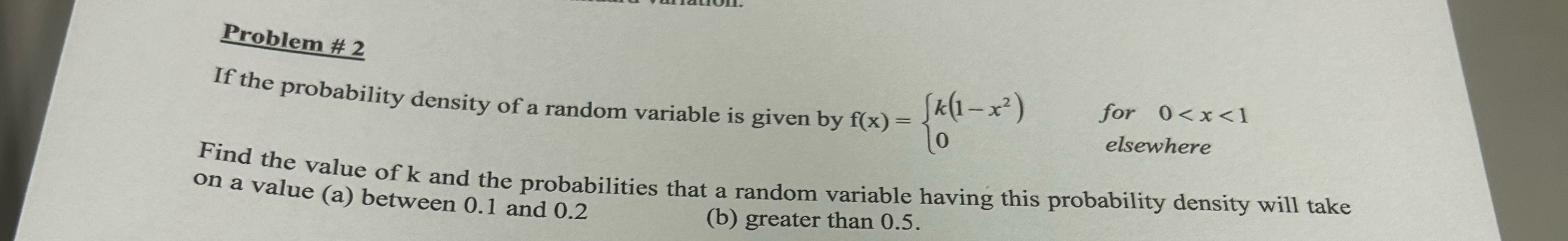 Solved Problem # 2If the probability density of a random | Chegg.com