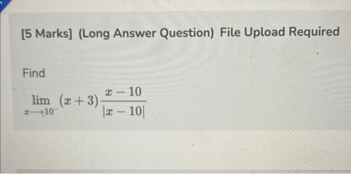 Solved [5 Marks] (Long Answer Question) File Upload Required | Chegg.com