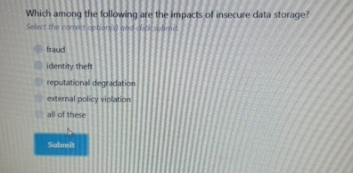 Which among the following are the impacts of insecure | Chegg.com