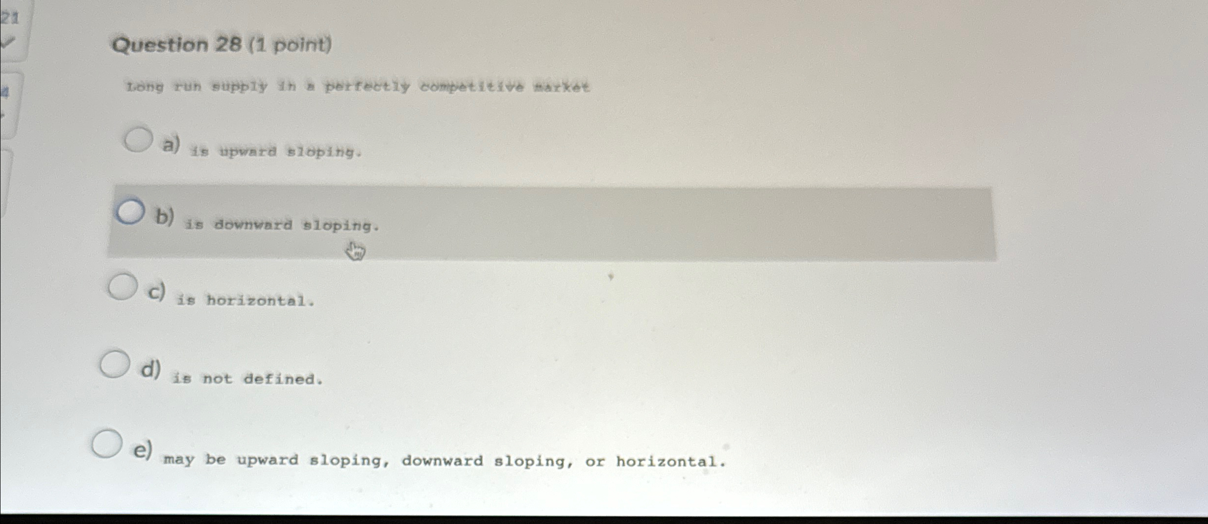 Solved Question 28 (1 ﻿point)toing run supply in a perfectly | Chegg.com