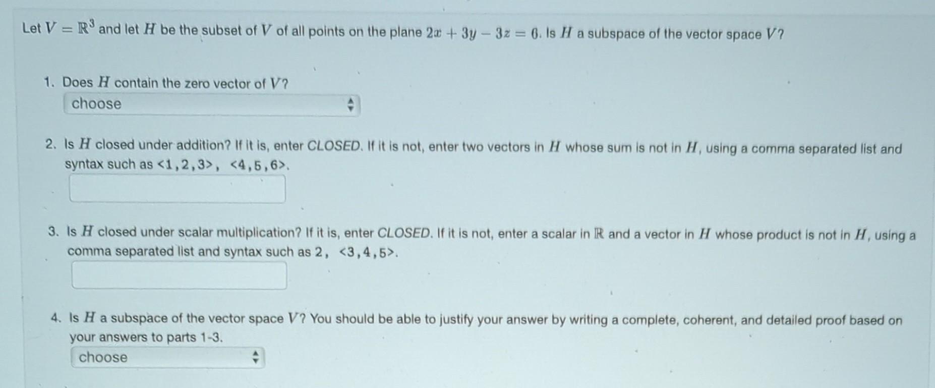 Solved Let V=R3 and let H be the subset of V of all points | Chegg.com