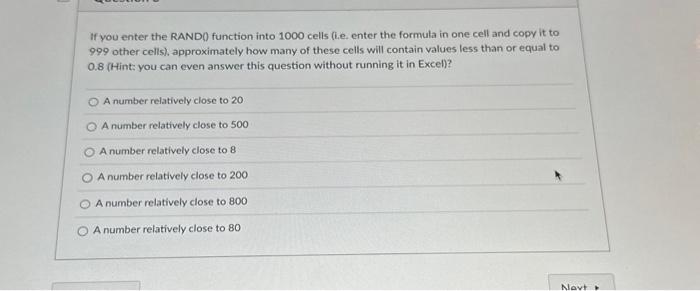 Solved If you enter the RAND0) function into 1000 cells | Chegg.com