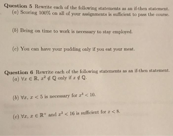 Solved Question 5 Rewrite each of the following statements | Chegg.com