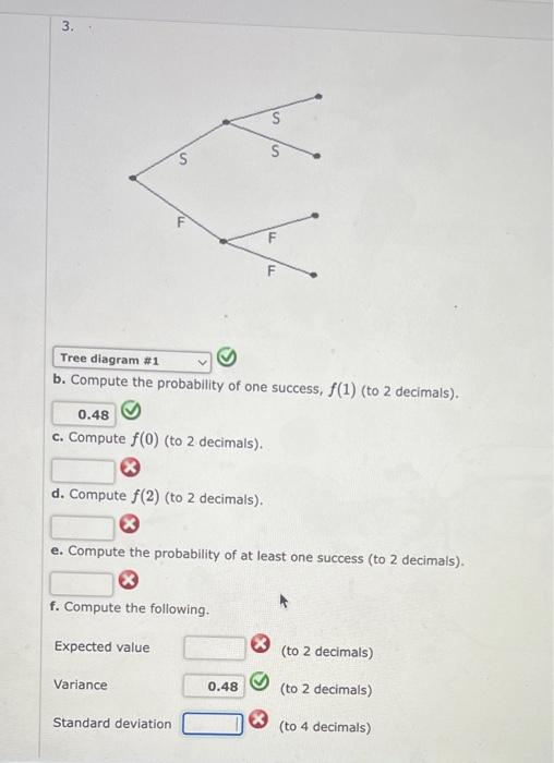 Solved Consider a binomial experiment with two trials and | Chegg.com