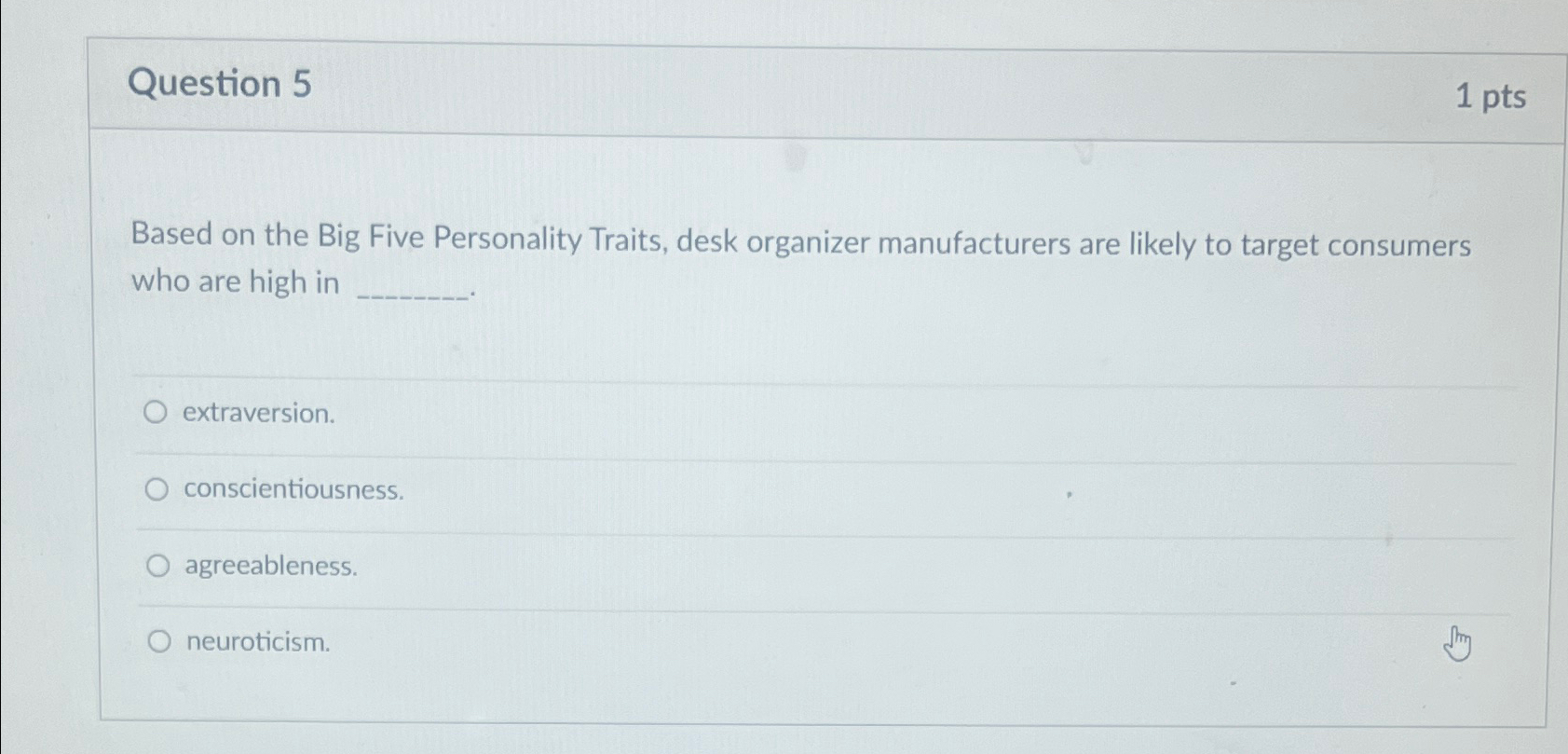Solved Question 51ptsBased on the Big Five Personality | Chegg.com