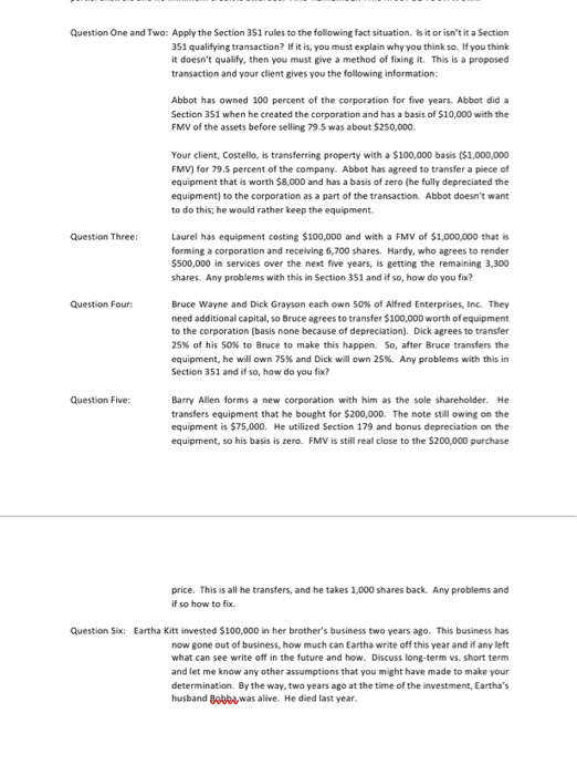 Question One and Two: Apply the Section 351 rules to | Chegg.com