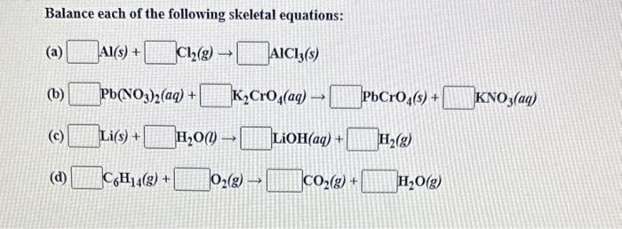 Solved Balance each of the following skeletal equations: (a) | Chegg.com