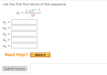 Solved List the first five terms of the | Chegg.com