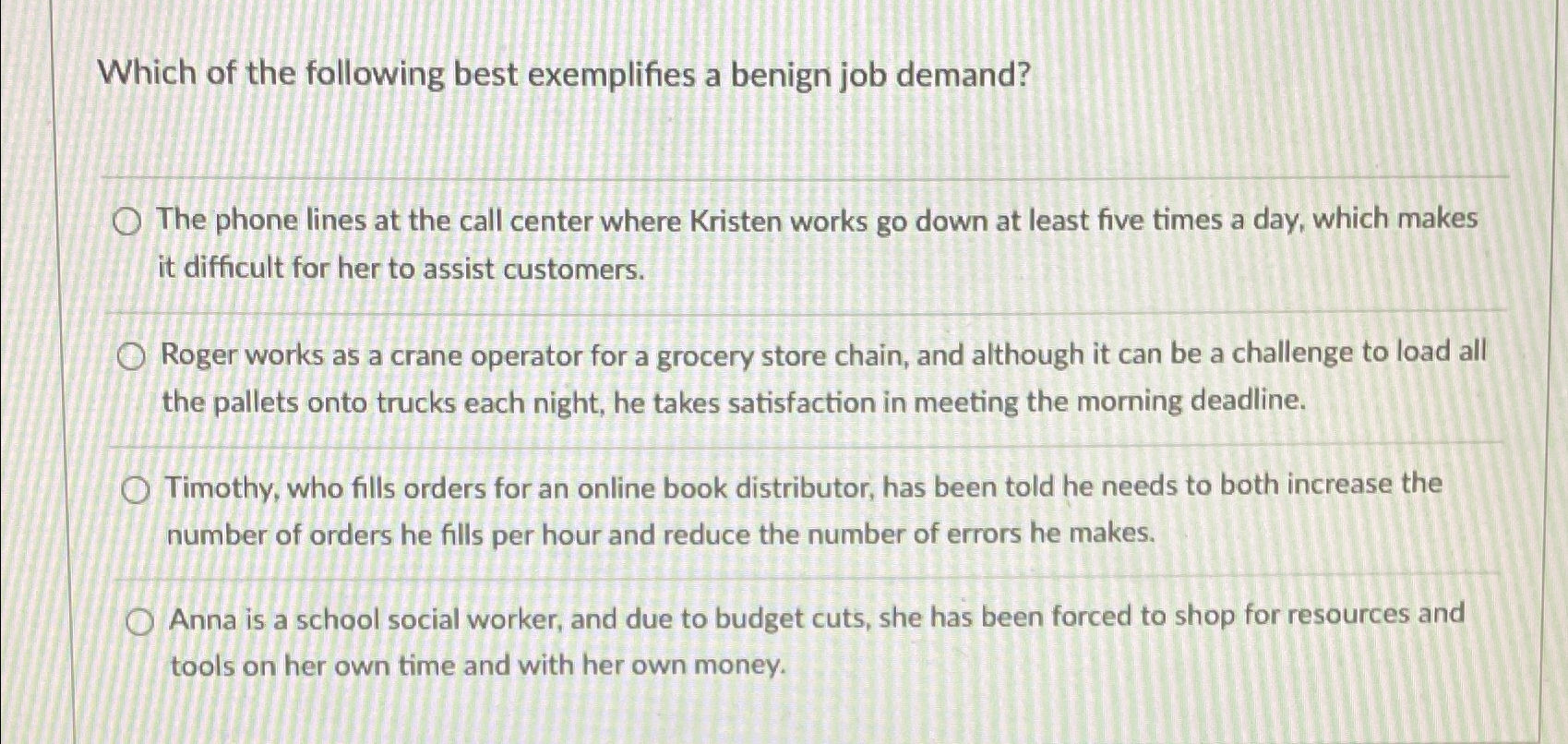 Solved Which of the following best exemplifies a benign job | Chegg.com