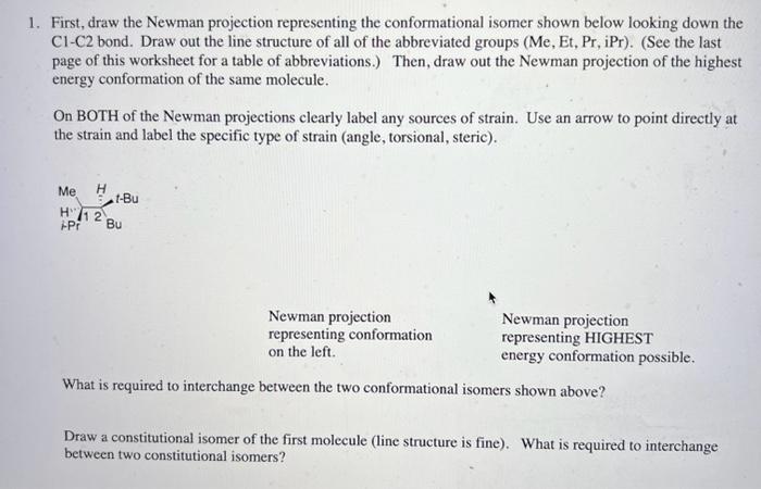 Solved 1. First, draw the Newman projection representing the | Chegg.com