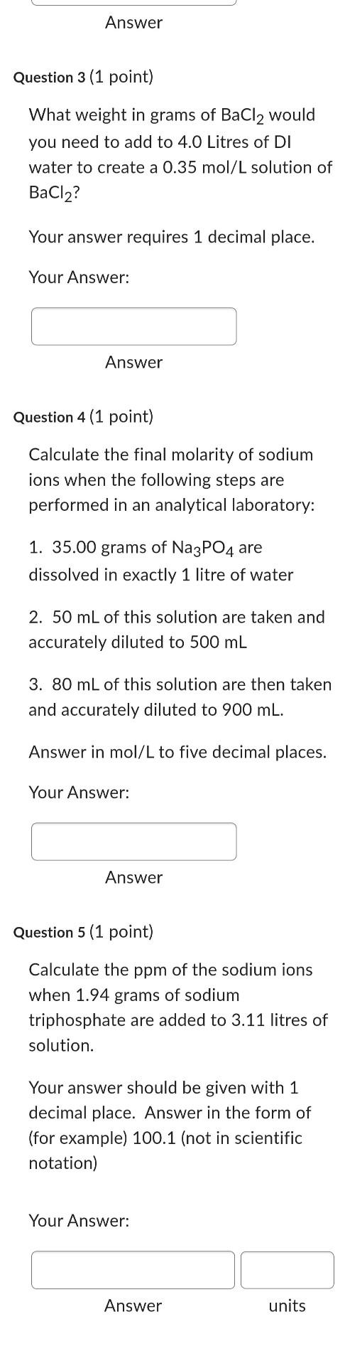 Solved Question 3 (1 point) What weight in grams of BaCl2 | Chegg.com