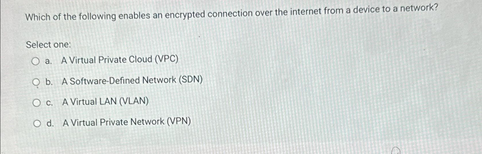 Solved Which of the following enables an encrypted | Chegg.com