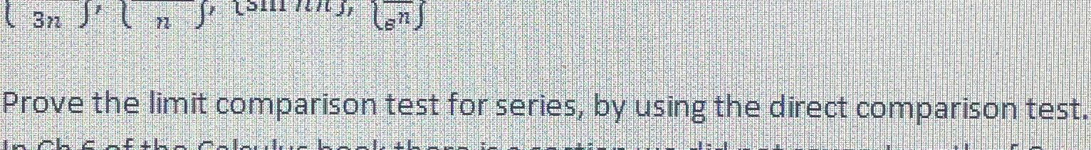 Prove The Limit Comparison Test For Series By Using