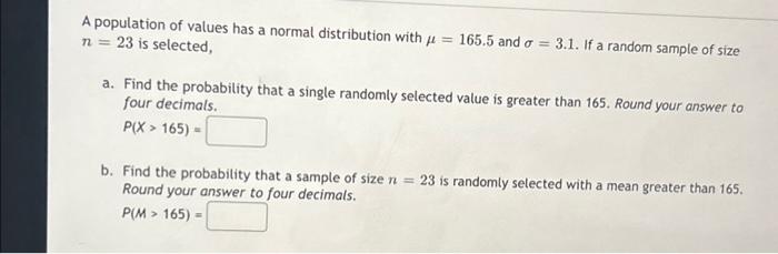 Solved A population of values has a normal distribution with | Chegg.com