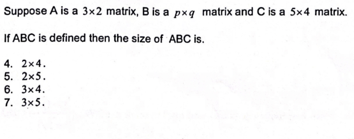 Solved Suppose A is a 3×2 ﻿matrix, B is a p×q ﻿matrix and C | Chegg.com