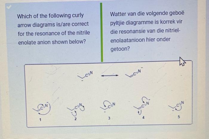 Solved Which of the following curly arrow diagrams is/are | Chegg.com