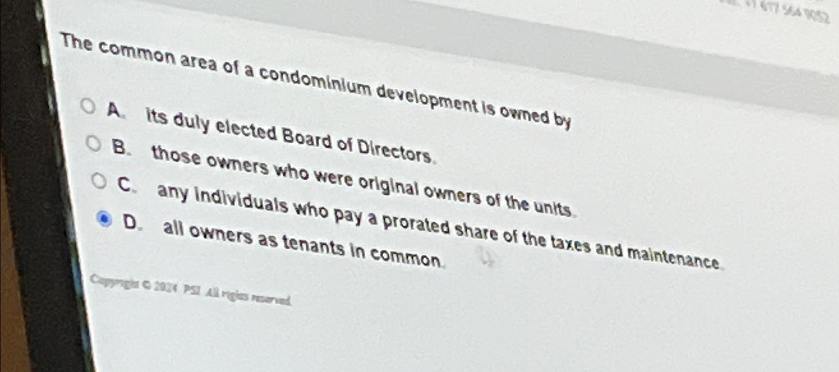 Solved The common area of a condominlum development is owned | Chegg.com