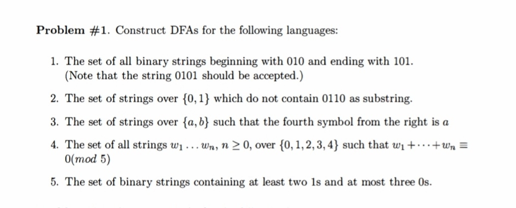 Solved Problem #1. ﻿Construct DFAs for the following | Chegg.com