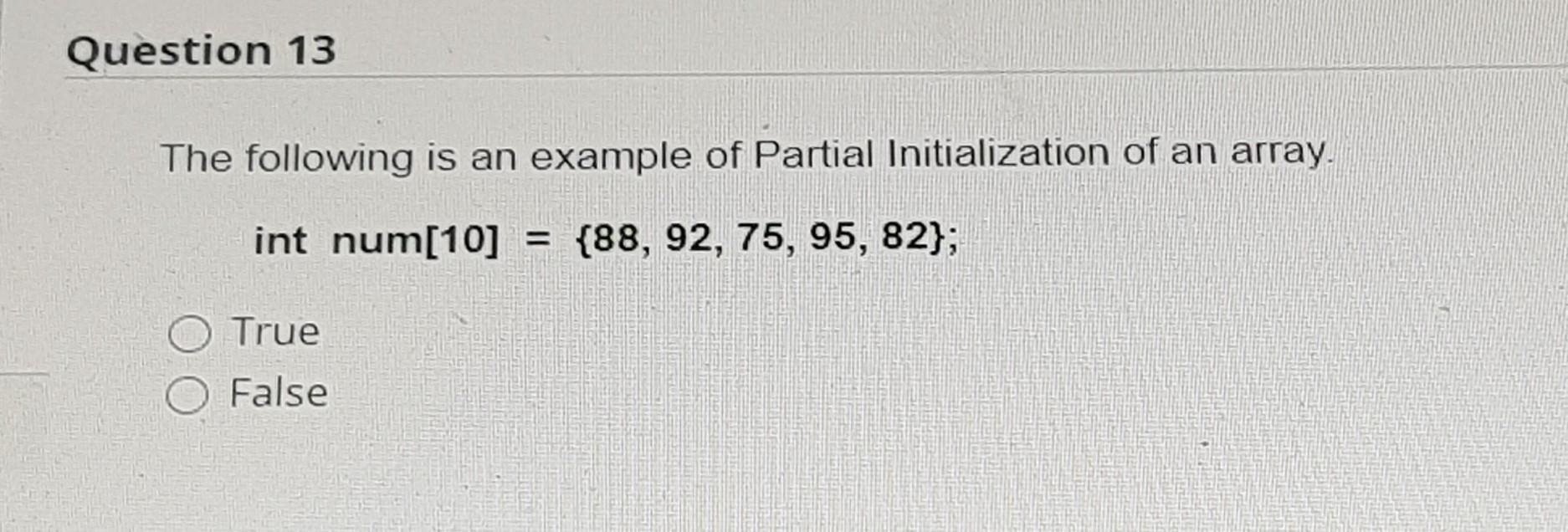 Solved Question 13 The following is an example of Partial | Chegg.com