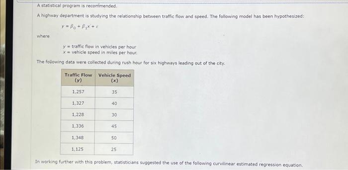 Solved A statistical program is recommended. A highway | Chegg.com