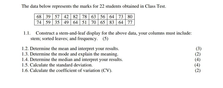 Solved The data below represents the marks for 22 students | Chegg.com